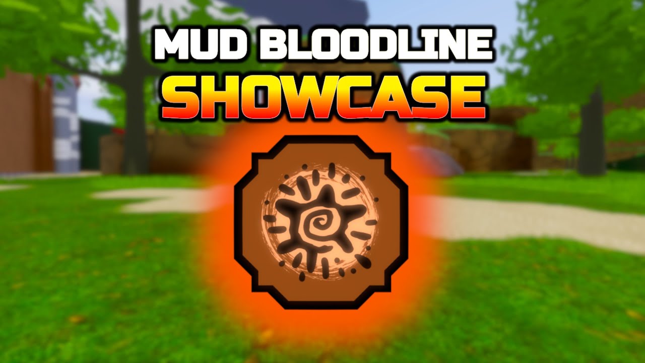 MUD BLOODLINE SHOWCASE in SHINDO LIFE ROBLOX || SHINDO LIFE MUD ...