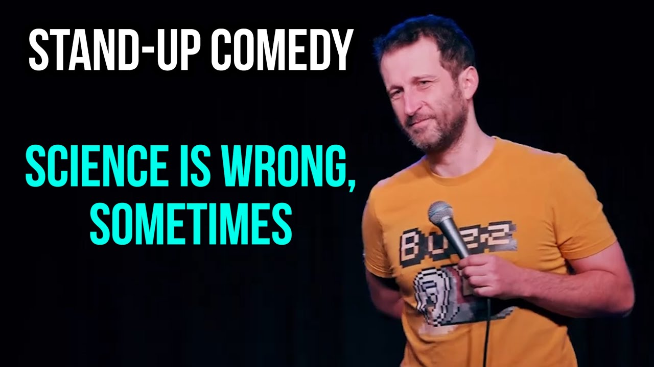 Radu Isac | SCIENCE IS WRONG, SOMETIMES | Standup - YouTube