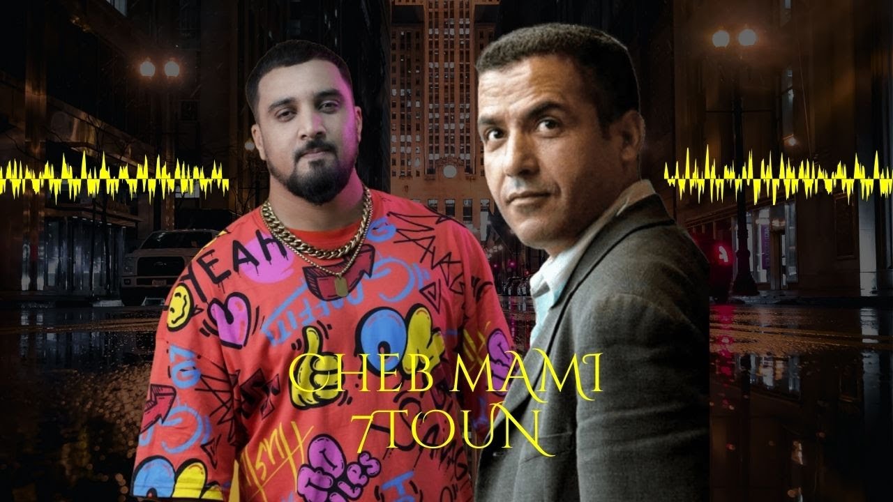 Cheb Mami X 7Toun - Bkatni_Marjan Rai Rap 2024 - YouTube