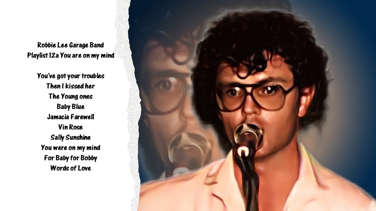 Robbie Lee Garage Band Playlist 12a - YouTube
