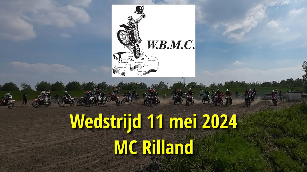 2024 mei 11 Wedstijd MC Rilland W.B.M.C. door Emma - YouTube