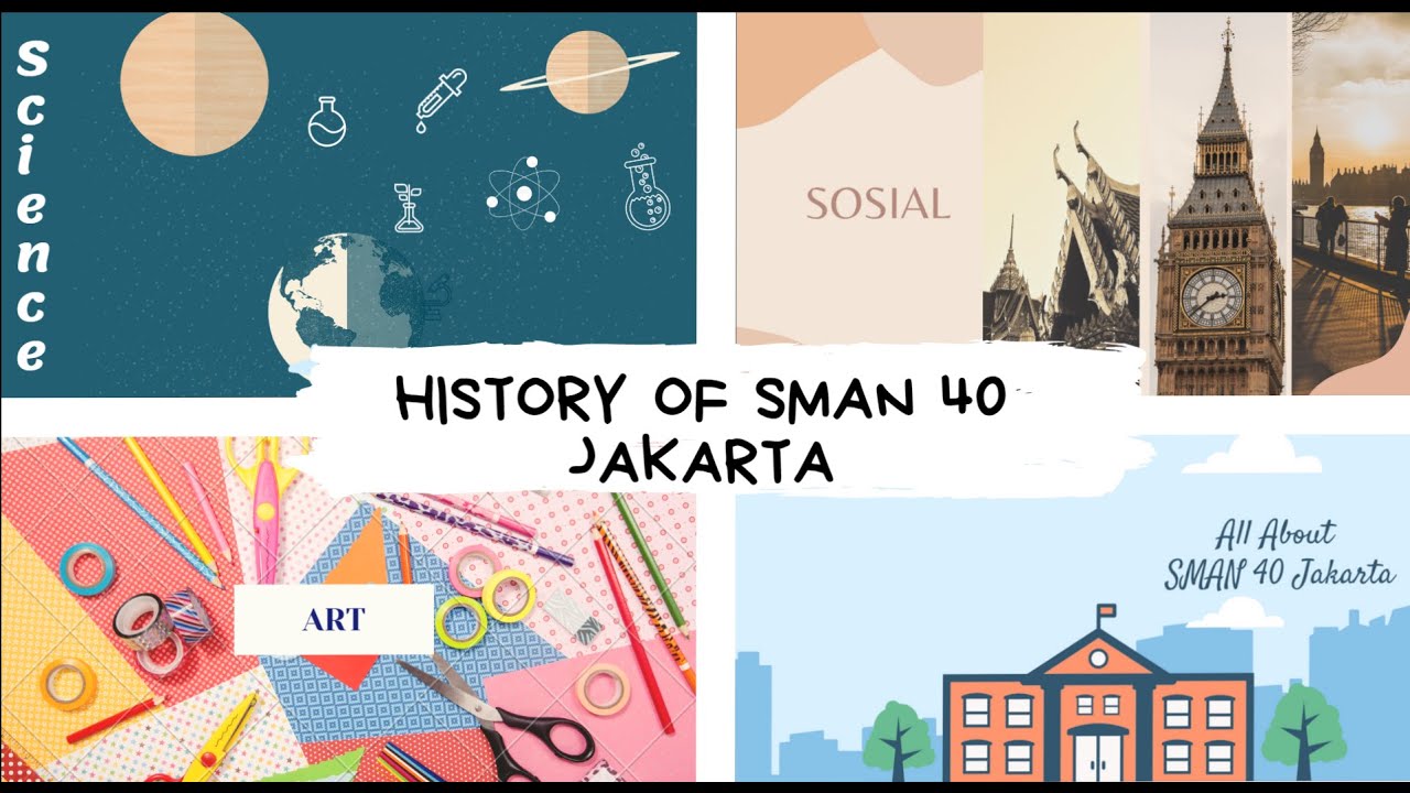 History Of SMAN 40 Jakarta - YouTube