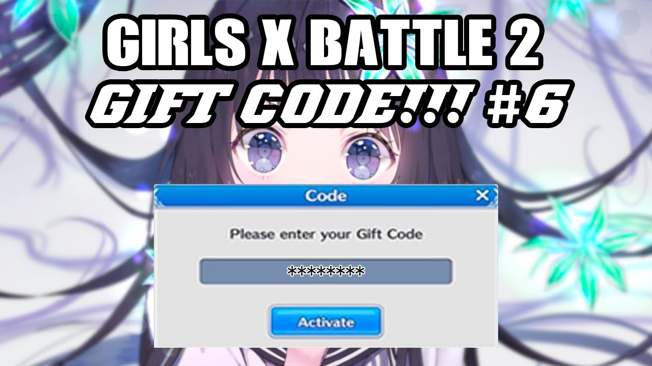 GirlsXBattle 2: NEW GIFT CODE #6 - YouTube
