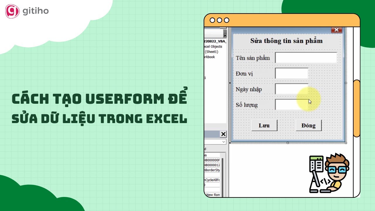 Cách viết code VBA tạo Userform để sửa dữ liệu trong bảng tính Excel ...