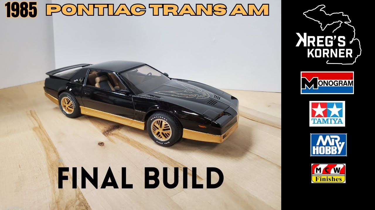 FINAL ON THE MONOGRAM 85 PONTIAC TRANS AM. #modelcars #gaahleri # ...