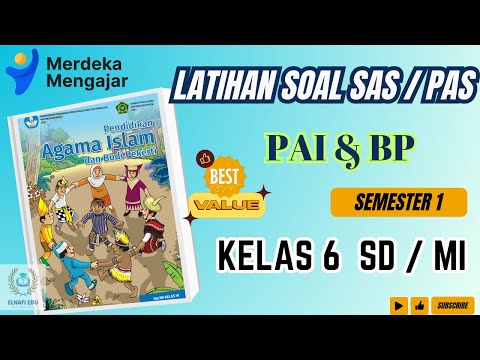 LATIHAN Soal SAS / PAS PAI kelas 6 SD Semester 1 | Beserta Pembahasan dan Kunci Jawaban