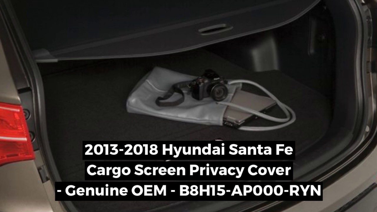 2013-2018 Hyundai Santa Fe Cargo Screen Privacy Cover - Genuine OEM ...