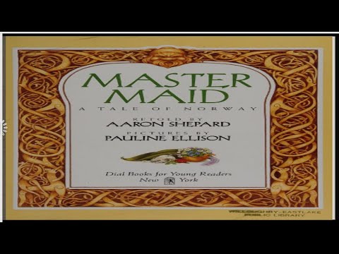 The Master Maid - A Tale of Norway - YouTube