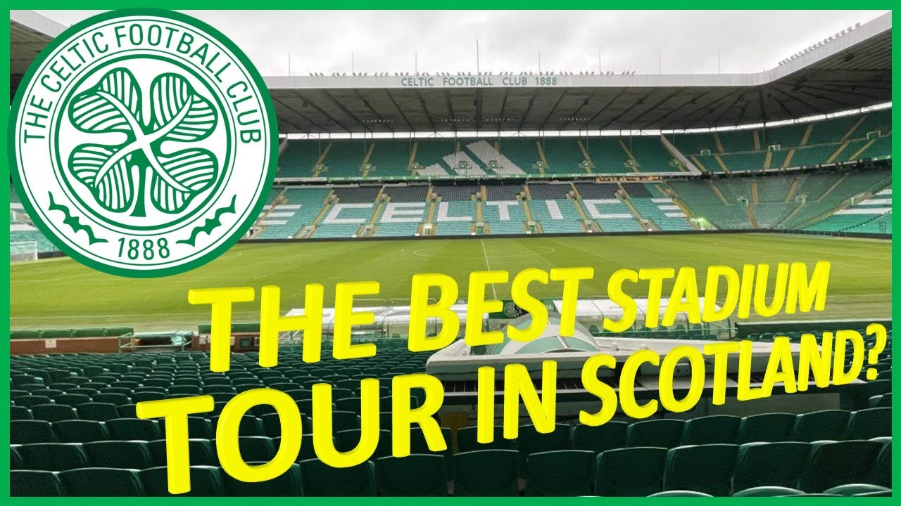 CELTIC PARK STADIUM TOUR | GLASGOW CELTIC FC - IS THIS THE BEST STADIUM ...