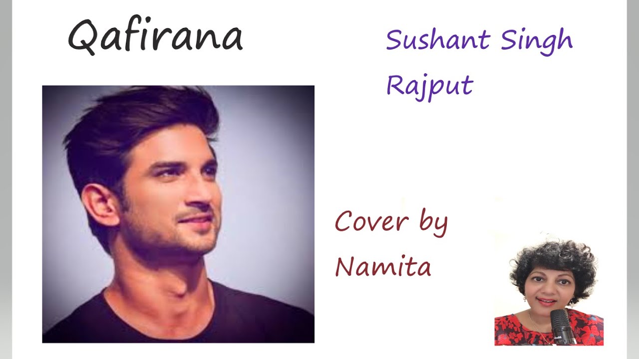 Qafirana - Sushant Singh Rajput - Kedarnath🎶🌸 #SushantSinghRajput ...