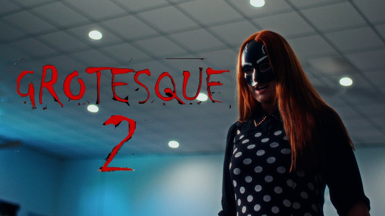 Grotesque 2 - Slasher/Comedy - Full Movie (2024) - YouTube