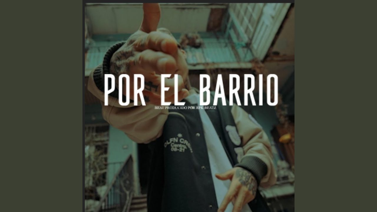 Por El Barrio (Base De Rap Tumbado) - YouTube