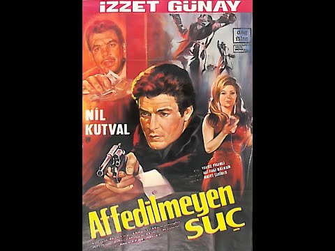 Affedilmeyen suc 1968 - izzet Günay