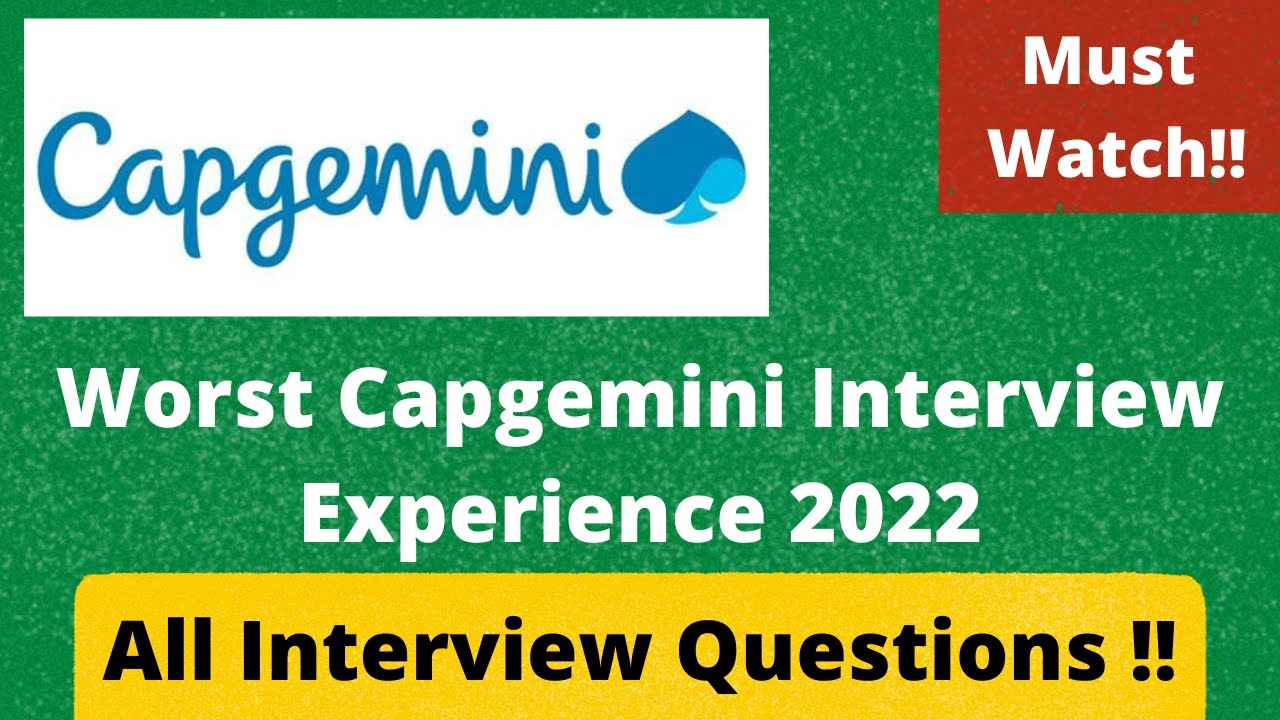 Worst Capgemini Interview Experience 2022 | All Interview Questions 🔥🔥 ...