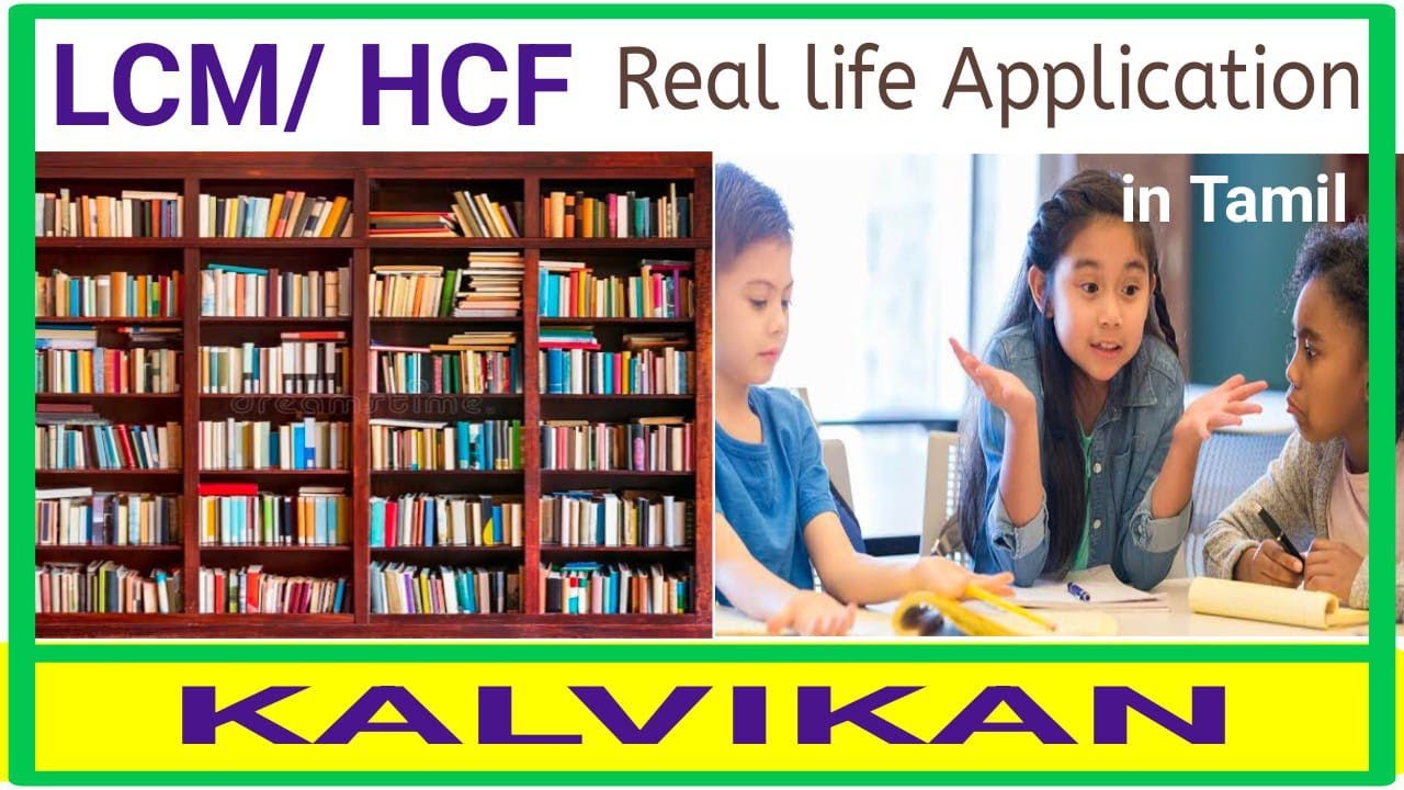 Lcm and Hcf Real Life Applications in Tamil / Real Numbers / Kalvikan ...