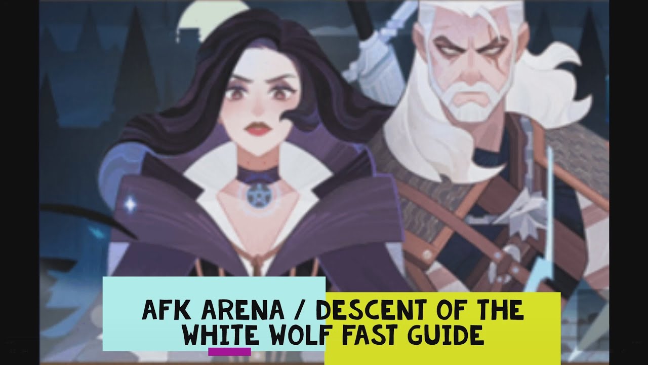 afk arena / descent of the white wolf fast guide - YouTube