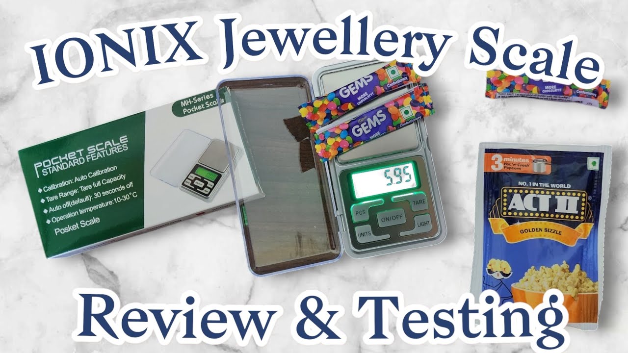 IONIX Pocket Scale Weighing Machine | Review & Testing | Jewellery ...