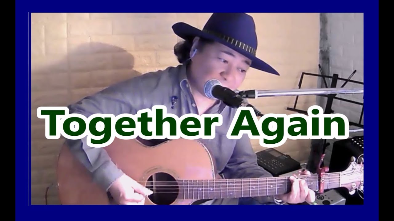 Together Again (トゥギャザー アゲイン ) cover KOTA - YouTube