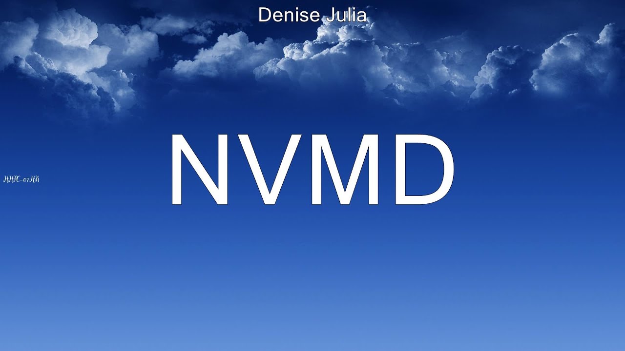Denise Julia ~ NVMD # lyrics - YouTube