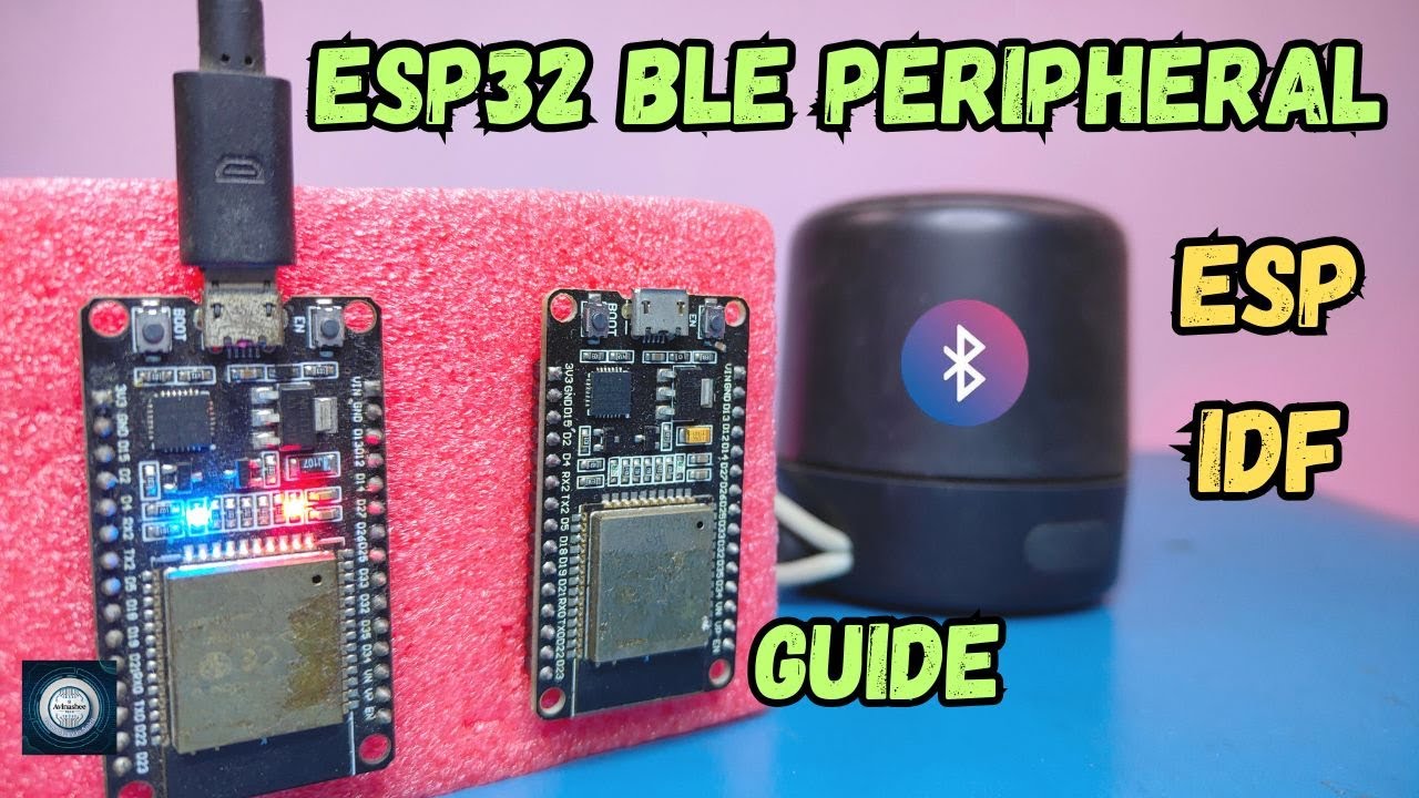 ESP32 Bluetooth Peripheral Tutorial: Build a BLE Device (Step-by-Step ...