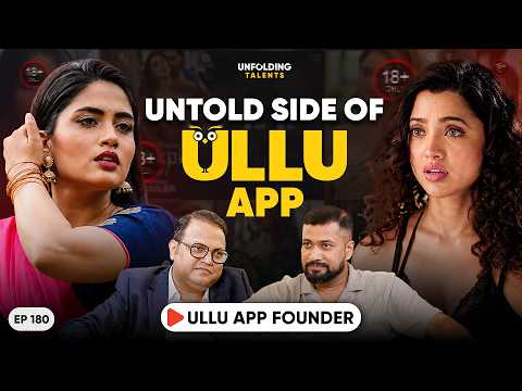 ⁠Ullu App Founder Finally Answers the Questions Everyone Was Asking | Vibhu Agarwal |UT EP180
