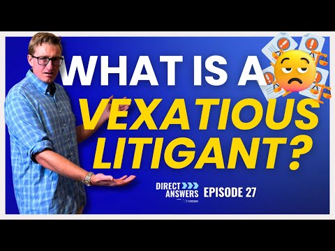 What Is A Vexatious Litigant?