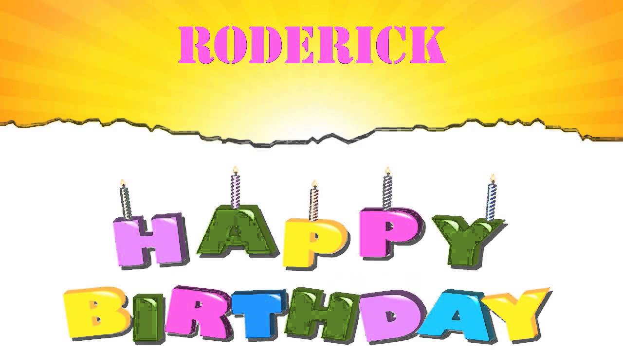 Roderick Wishes & Mensajes - Happy Birthday - YouTube
