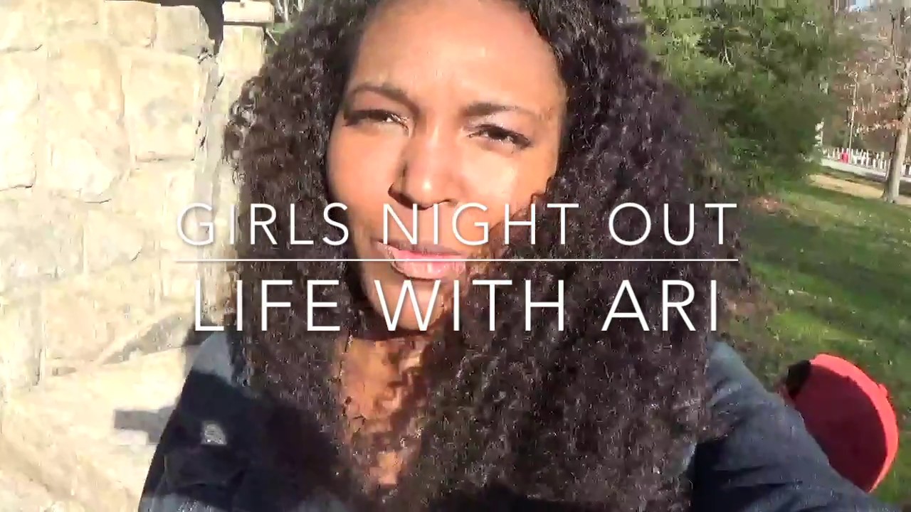 Girls Night Out Youtube