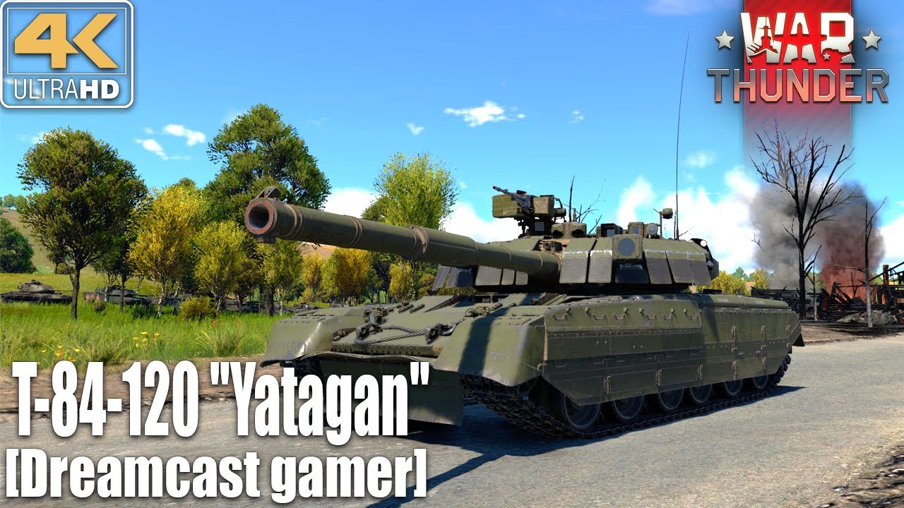 [Dreamcast gamer] War Thunder: UserMissions T-84-120 "Yatagan" - YouTube