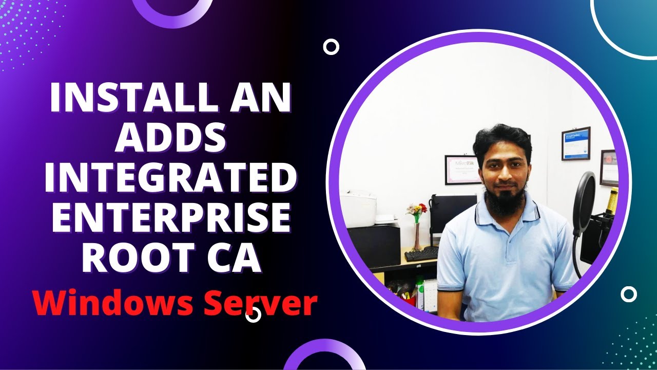 Install an ADDS Integrated Enterprise Root CA || Lecture 19 - YouTube