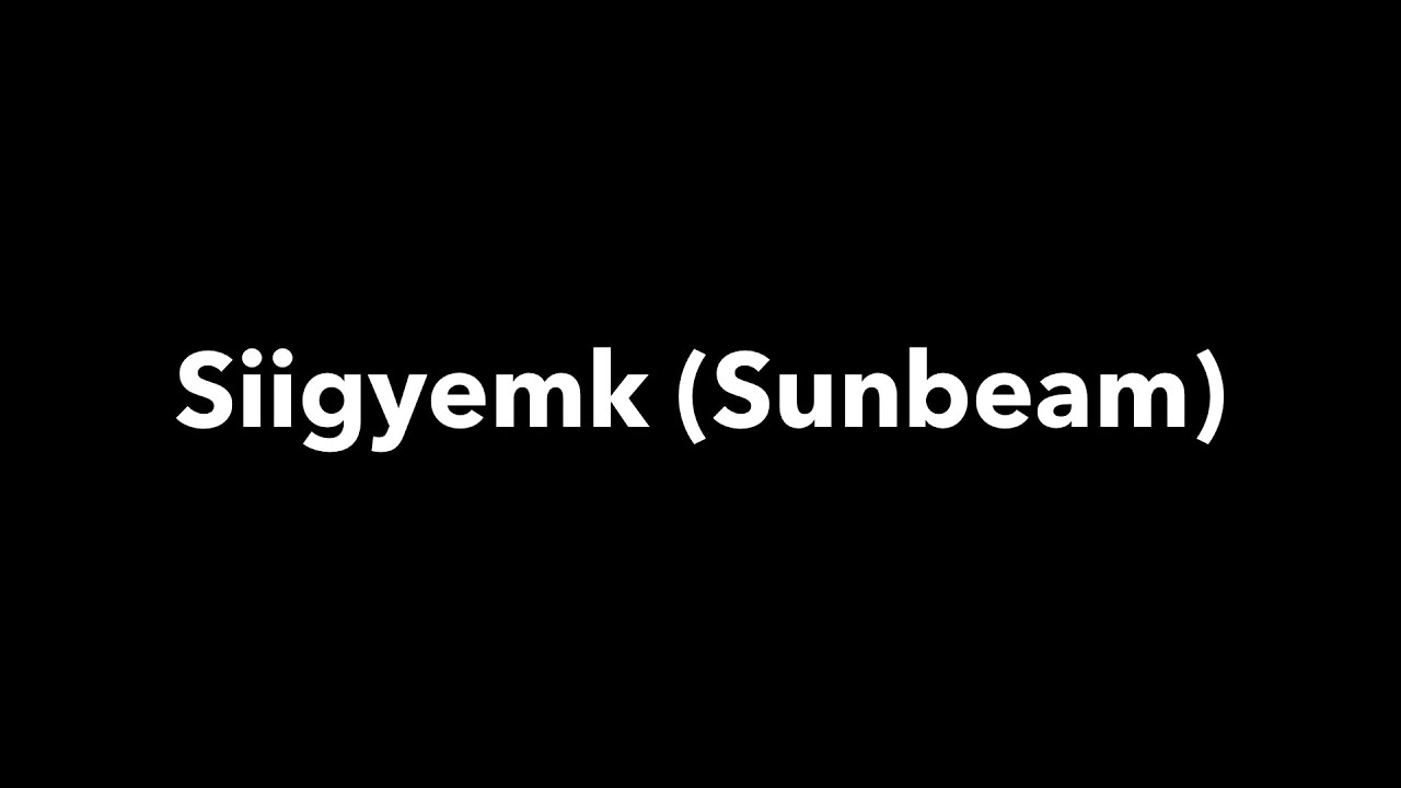 Siigyemk (Sunbeam) - YouTube