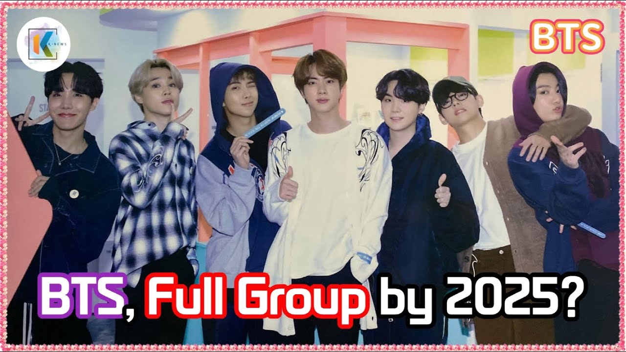 BTS Announces Complete Return in 2025! Following Jin, J-Hope, and Suga ...