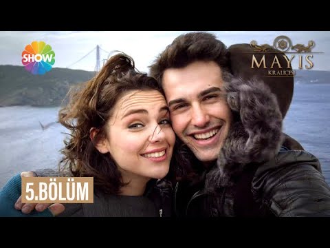 Mayıs Kraliçesi 5. Bölüm