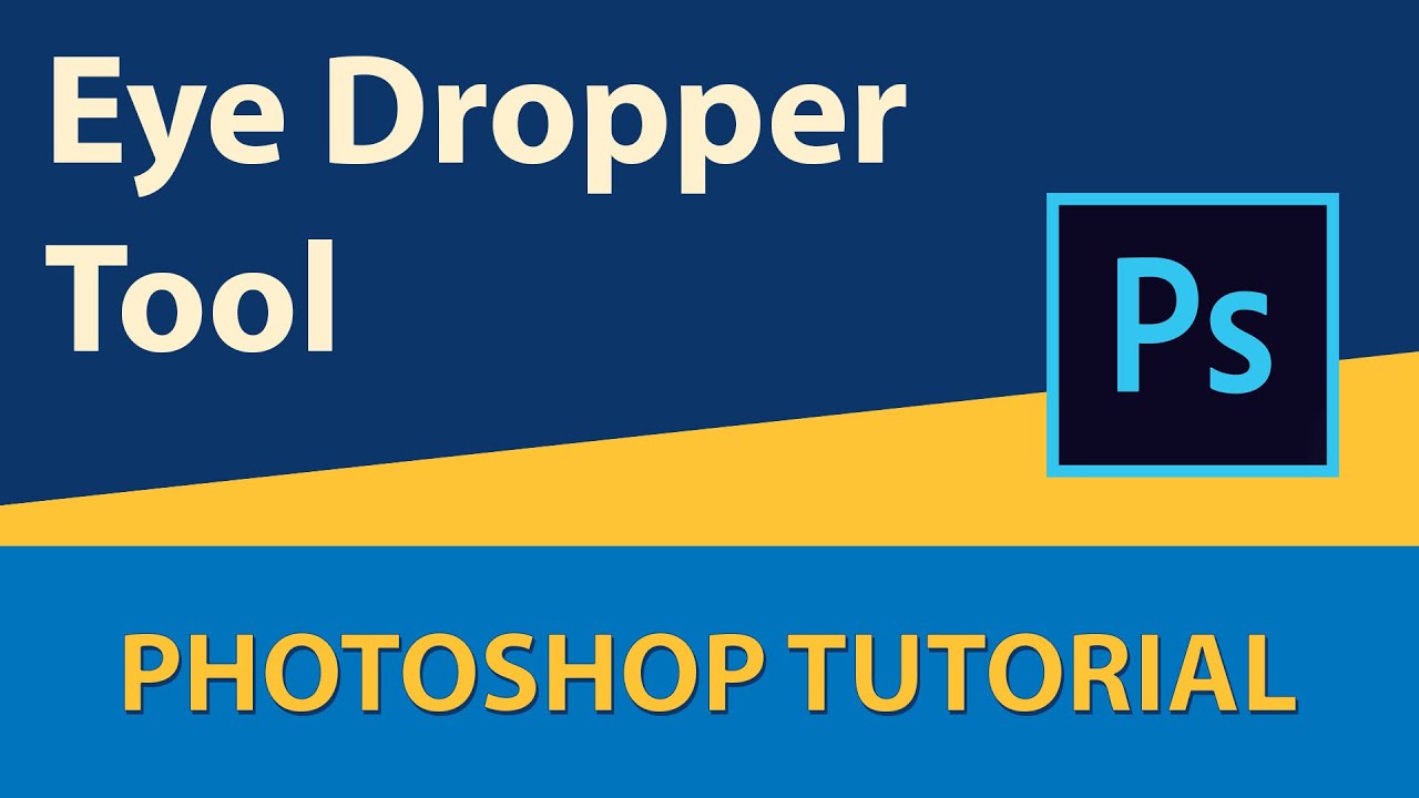 Mastering Color Sampling in Photoshop: Eyedropper Tool Tutorial - YouTube
