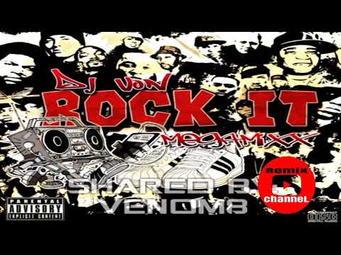 Rock It Megamix Dj Von