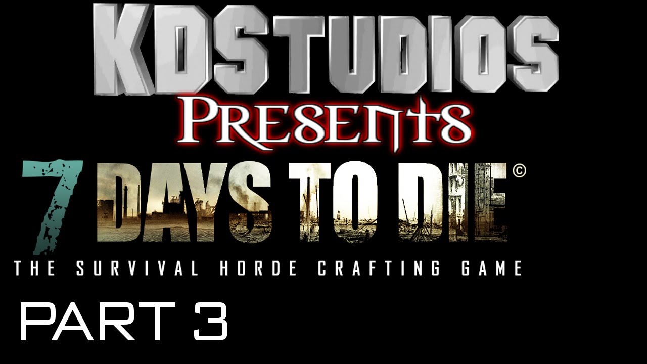 7 Days To Die - The Bees Live! Let's Play Part 3 - YouTube
