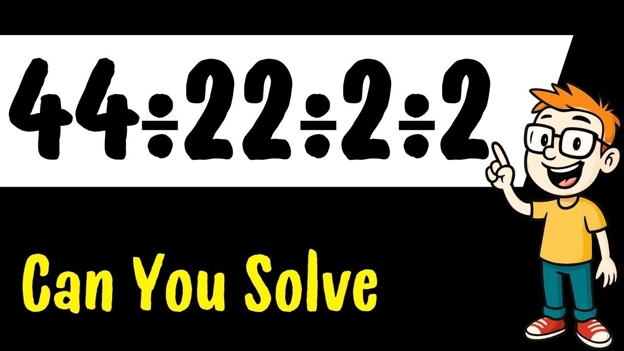 Viral Math problem 44:22:2:2=? Riddle Answer - YouTube