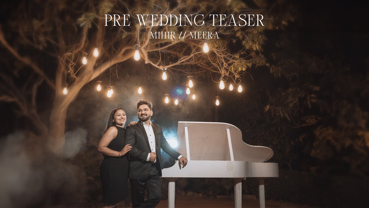 || MIHIR X MEERA || PRE WEDDING TEASER || RAVI PHOTOGRAPHY || +91 96013 ...