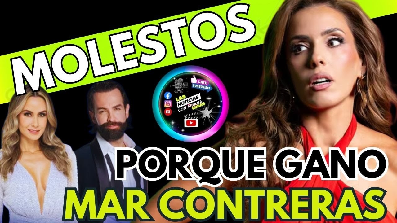 Odalys Ramírez y Diego de Erice, FURIOSOS porque Mar Contreras se ...