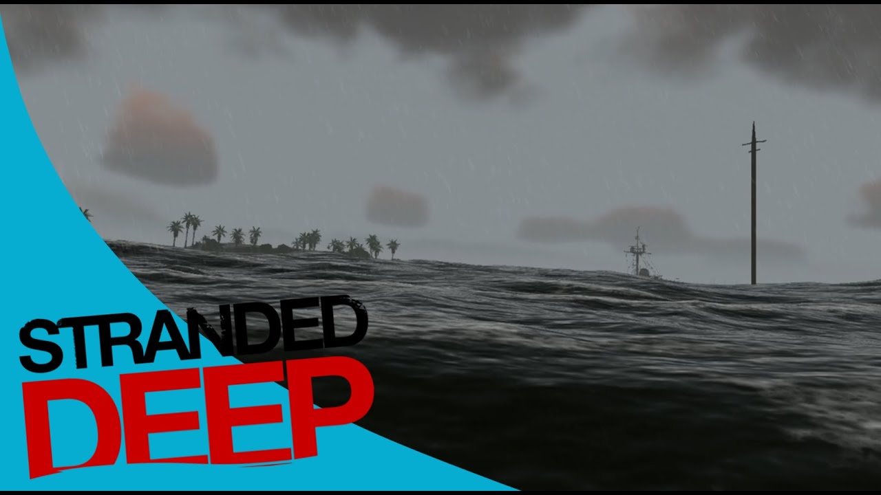 Stranded Deep - Moving Islands - YouTube