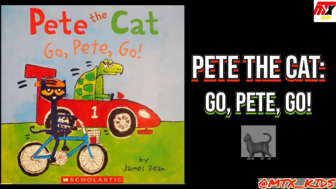 Pete the Cat: Go, Pete, Go! Bedtime Stories w/ Kevin B. - Read Aloud ...