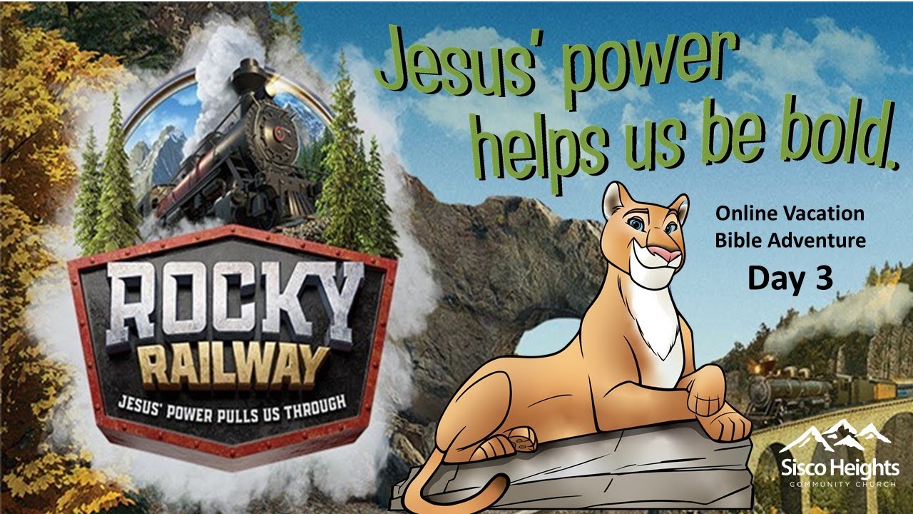 Rocky Railway VBS Day 3 join us at the Train Depot to learn that JESUS ...
