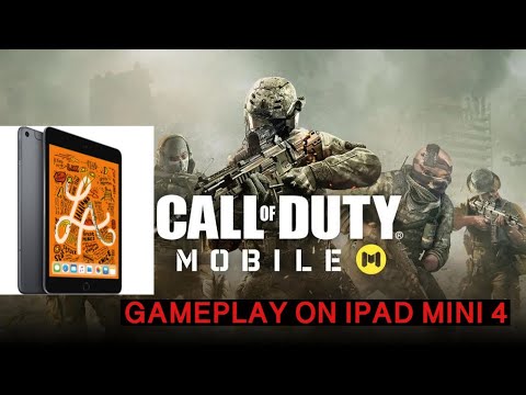 Call of duty mobile [GAMEPLAY] (IPAD MINI 4 GAMEPLAY 2019 MODEL) (PART ...