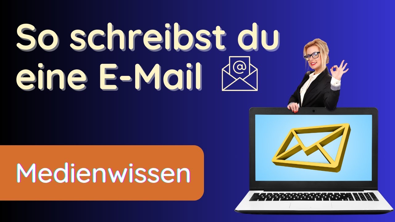 E-Mail schreiben diese Regeln musst du kennen | mit Beispiel - YouTube