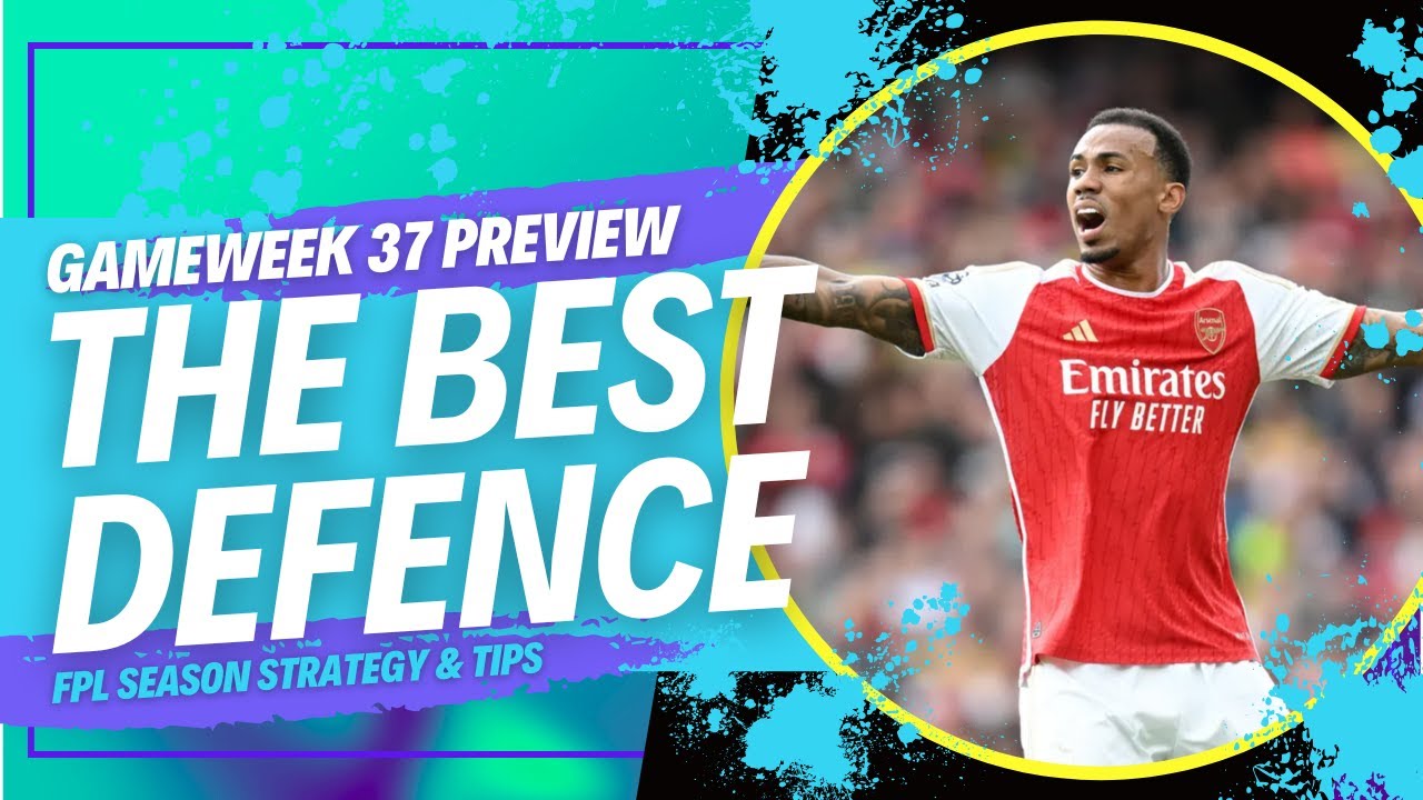 The Best FPL Bench Boost Defence GW37 | Fantasy Premier League Tips ...