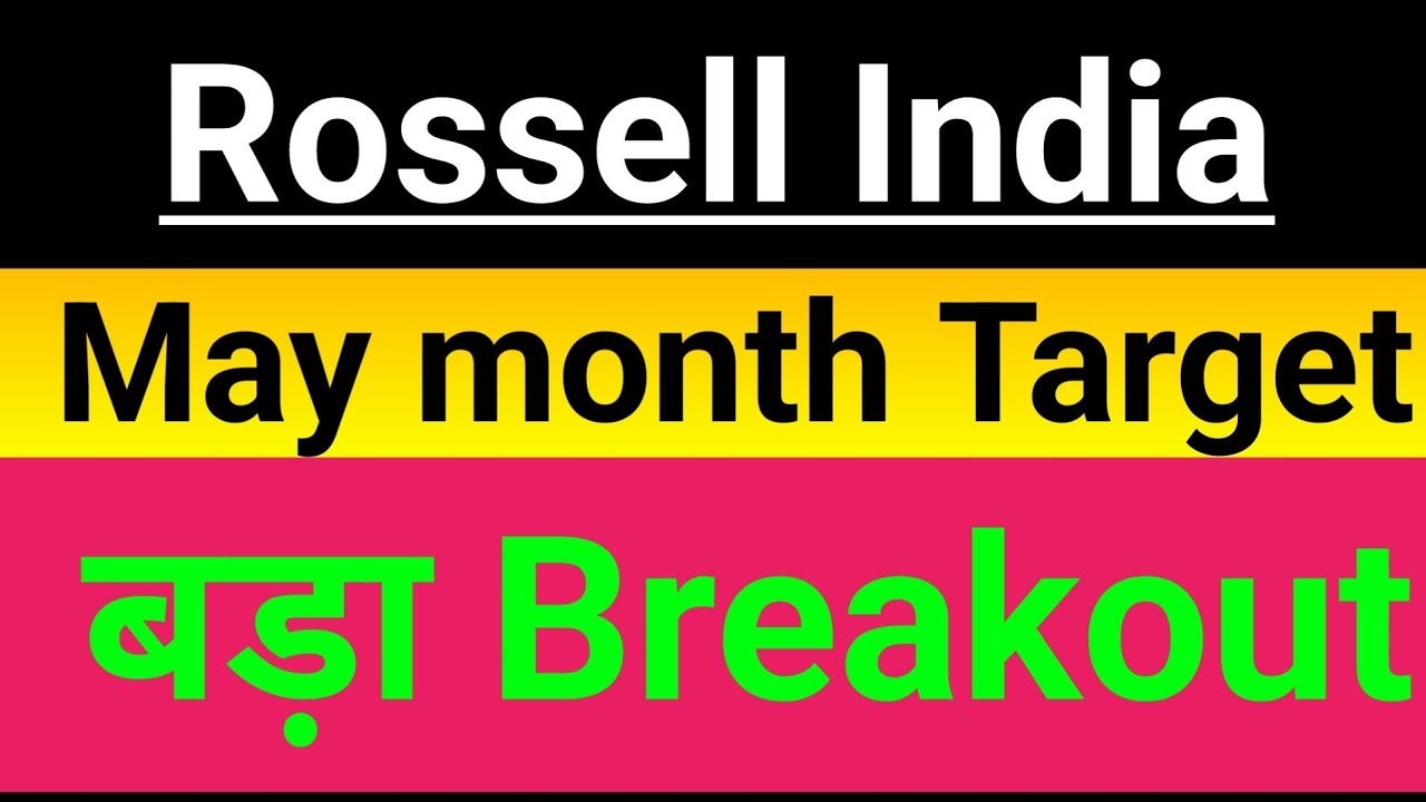 Rossell India share🔥rossell india share news rossell india share latest ...