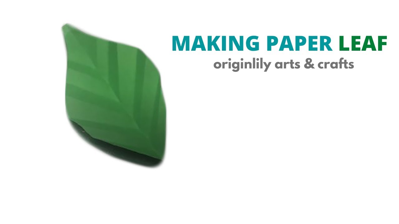 Making Paper Leaf | Paper Leaf Making | Paper Leaf DIY - YouTube