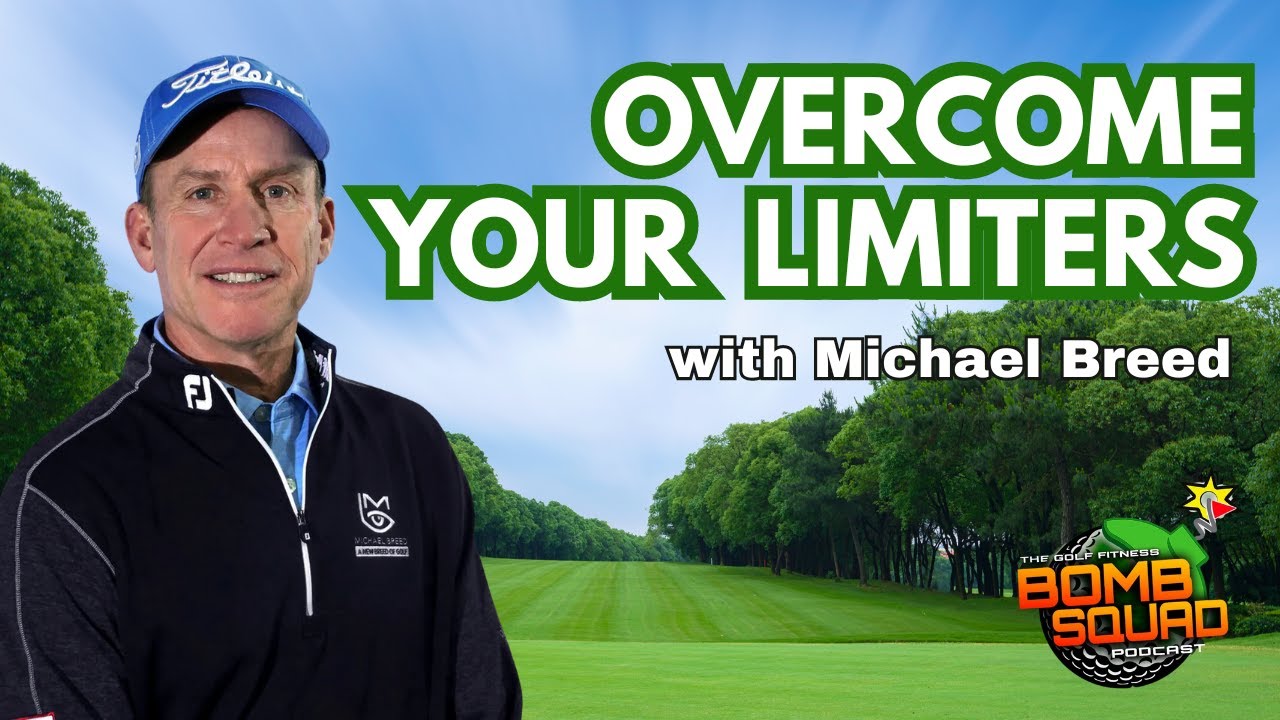 How You Can Overcome Limiters In Your Golf Game w/ Special Guest ...
