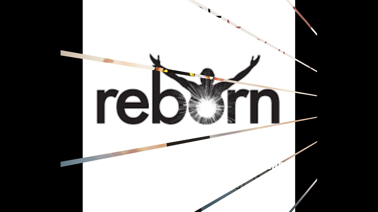 Reborn Reborn Reborn (Video Slideshow) - YouTube