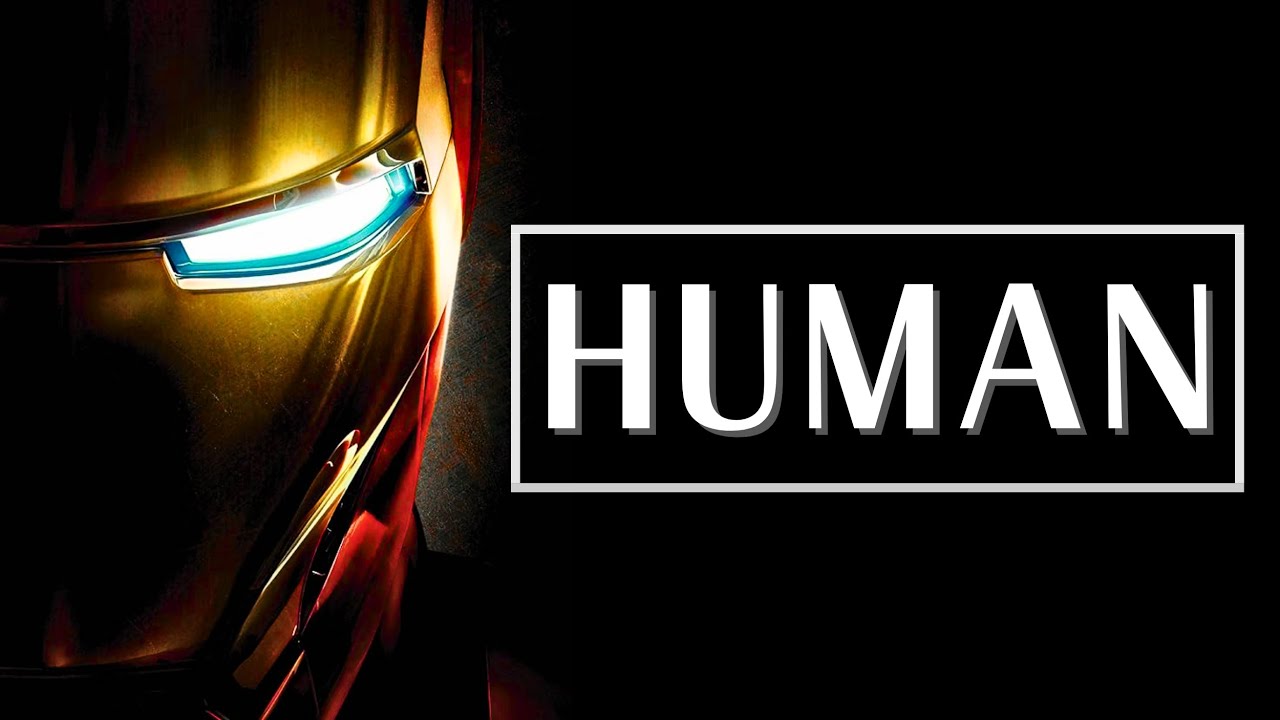 Iron Man || Human - YouTube